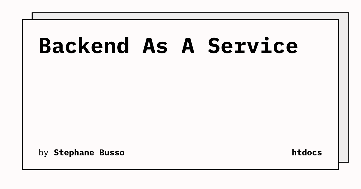 Backend As A Service